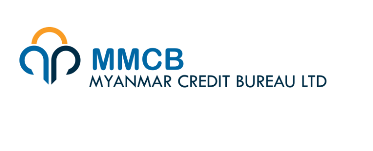 Myanmar’s First Credit Bureau Launches Services; Utilises World-Class ...