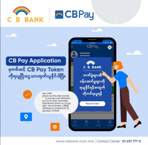 Token can be made with CB Pay Application in Yangon, Mandalay and ...