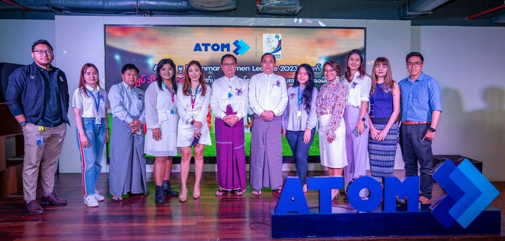 မြန်မာအမျိုးသမီးဘောလုံးအားကစားကဏ္ဍ ပိုမိုတိုးတက်အောင် မြှင့်တင်နိုင်ရေးအတွက် အက်တမ် (ATOM) မှ မ ...