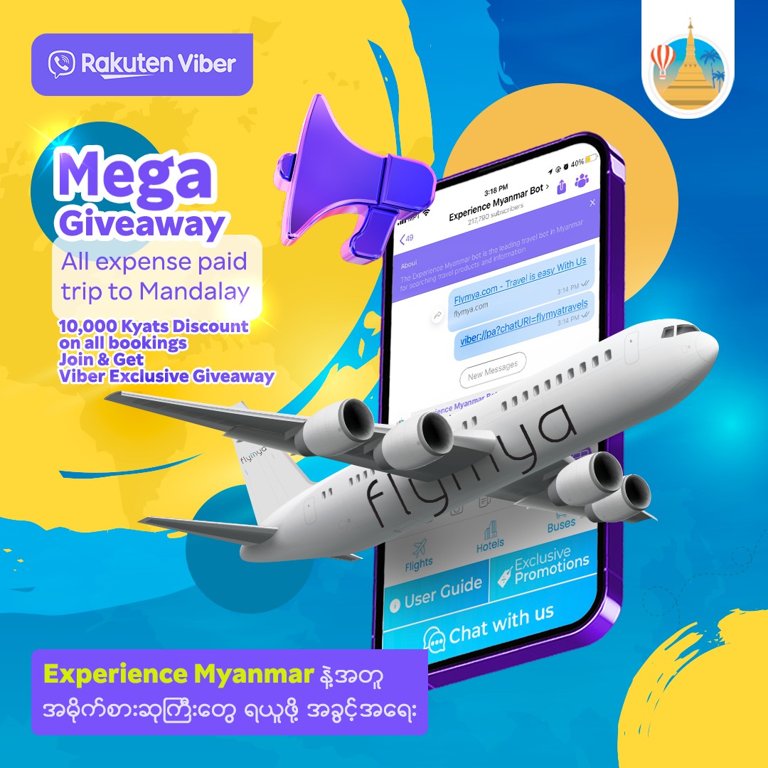 Unlock the Best of Myanmar with Heinn Thit: Rakuten Viber and Flymya's “Travel Campaign ...
